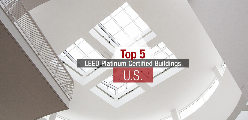 Top 5 LEED Platinum-Certified Buildings in the US - Commercial Property ...